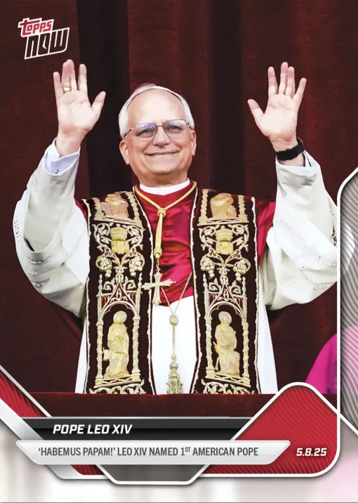Pope Leo XIV Topps NOW Card Released – First American Pope